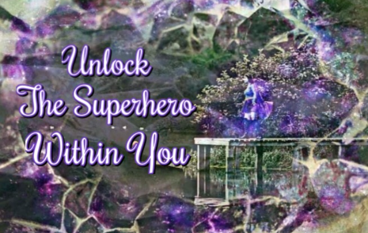 Unlock the Superhero within You- online program – Angel Star Coaching